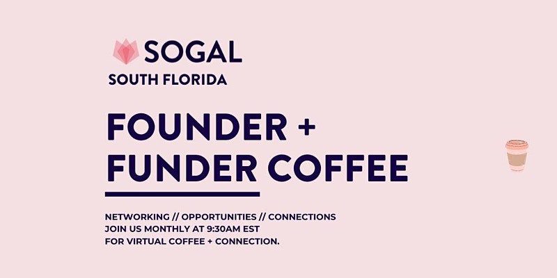 Virtual Founder + Funder Coffee - Refresh Miami